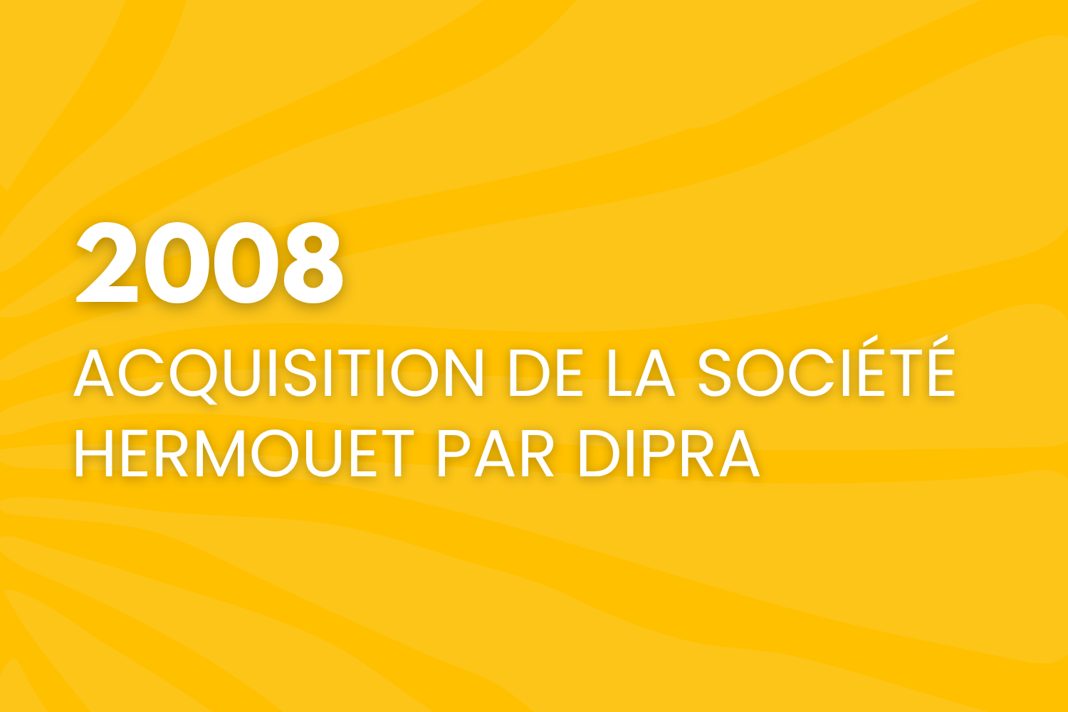Notre Histoire | Dipra - Hermouet